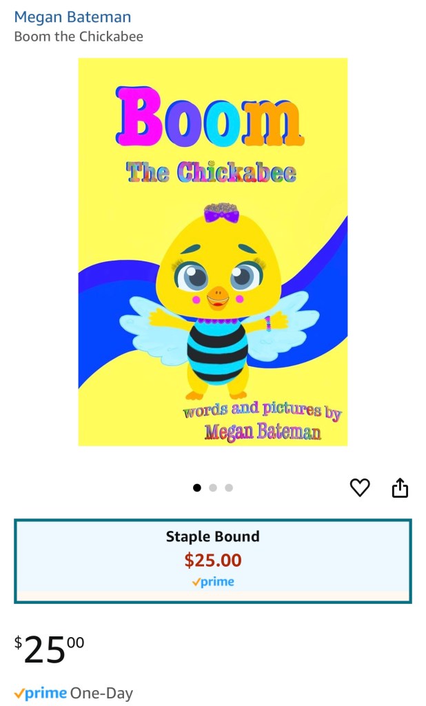Boom the Chickabee – Words and Pictures by Megan Bateman